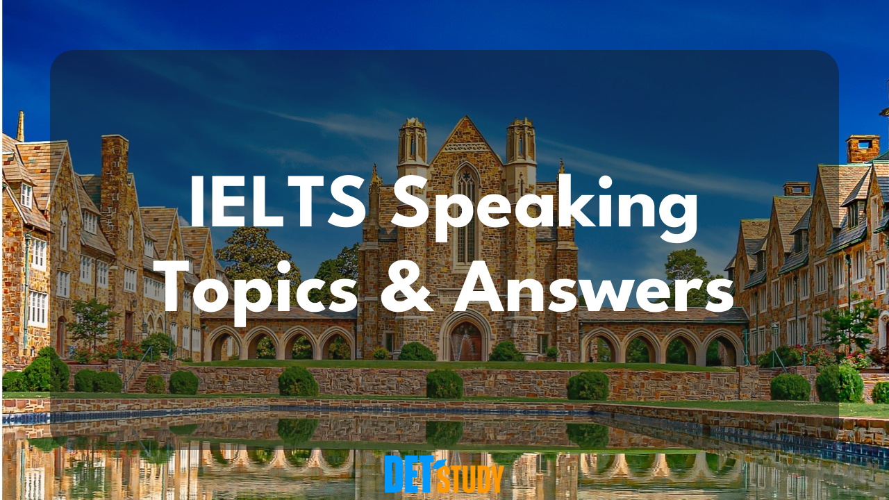 Latest Speaking Topics for IELTS With Answers: Boost Your Exam ...