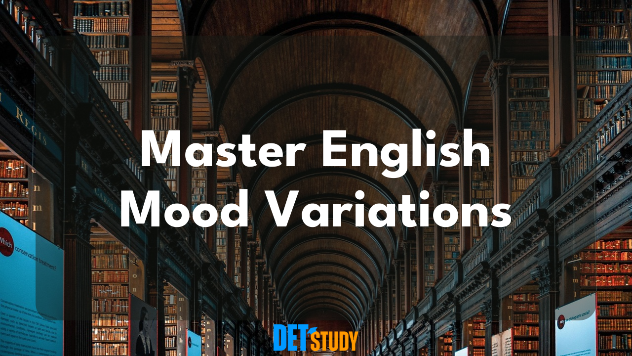 Indicative Imperative Subjunctive: Master English Mood Variations for ...