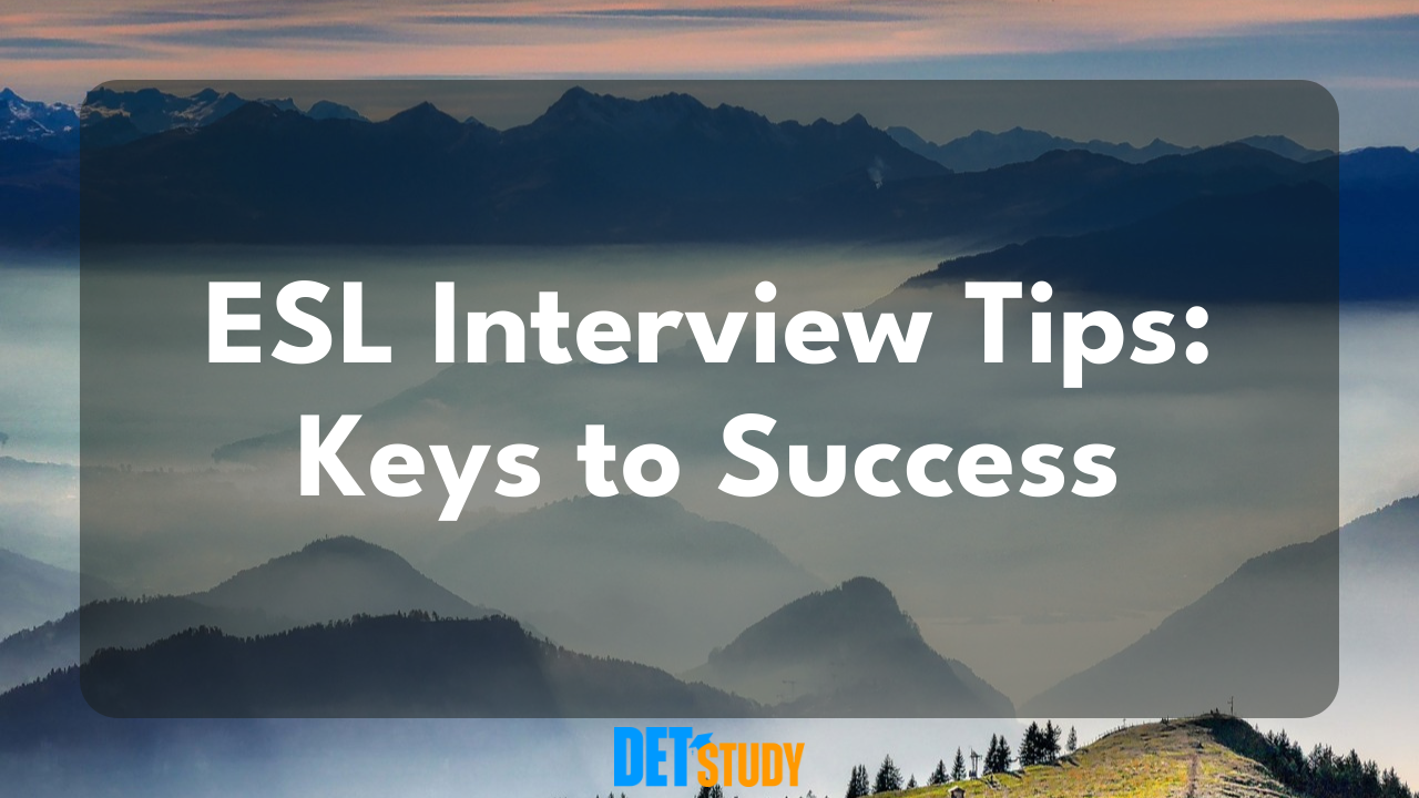 Job Interview for ESL Students: Essential Tips and Strategies for Success