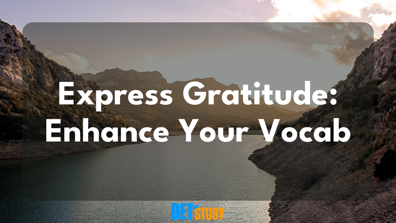 Appreciate in a Sentence: Enhance Your Vocabulary and Express Gratitude ...