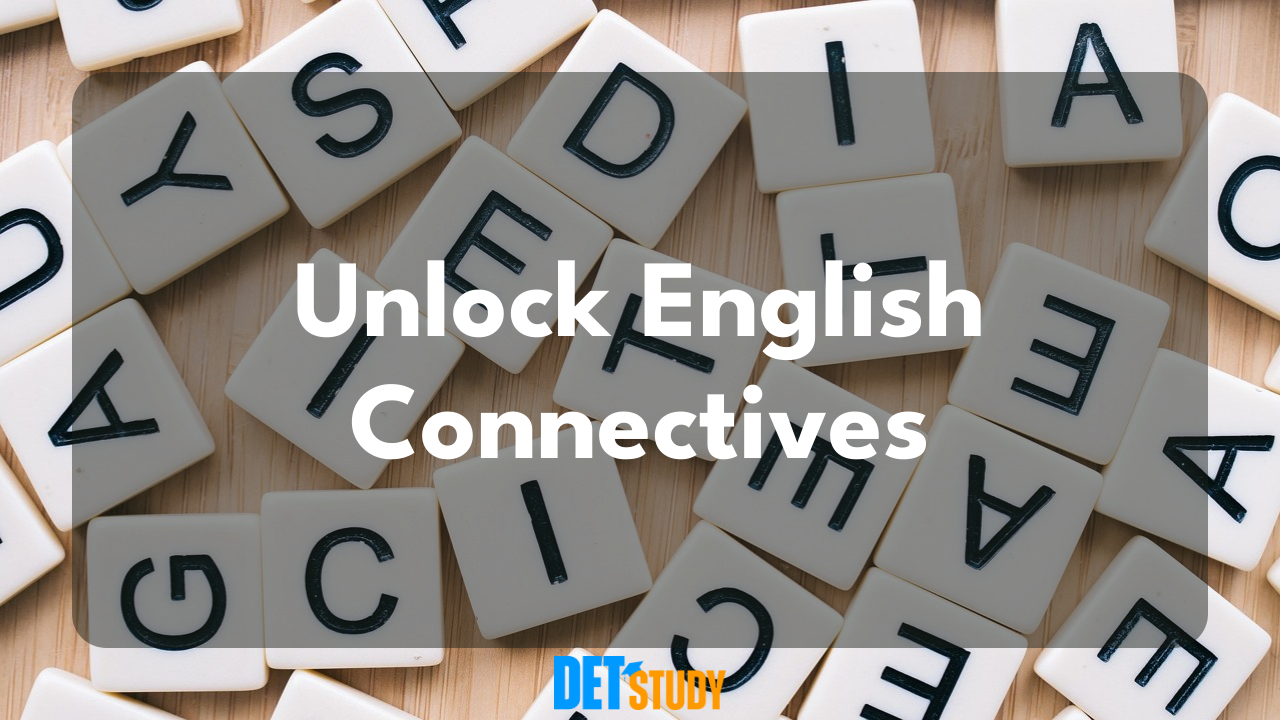 Mastering English Connective Words: Enhance Your Writing Skills Today