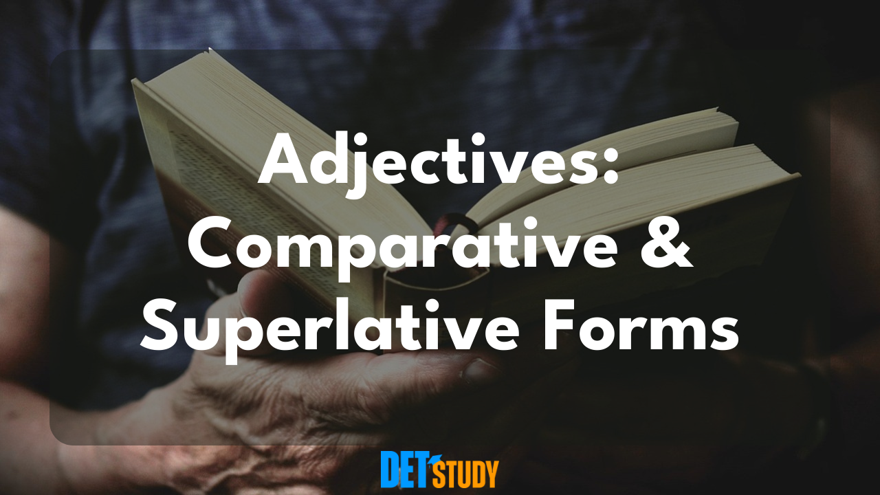 List of Adjectives With Comparative and Superlative Forms: Enhance Your ...