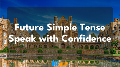 Future Simple Tense Structure: Master How to Speak About Tomorrow with ...