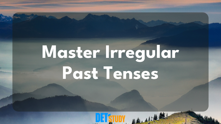Irregular Past Tense Sentences: Master English Grammar With These ...
